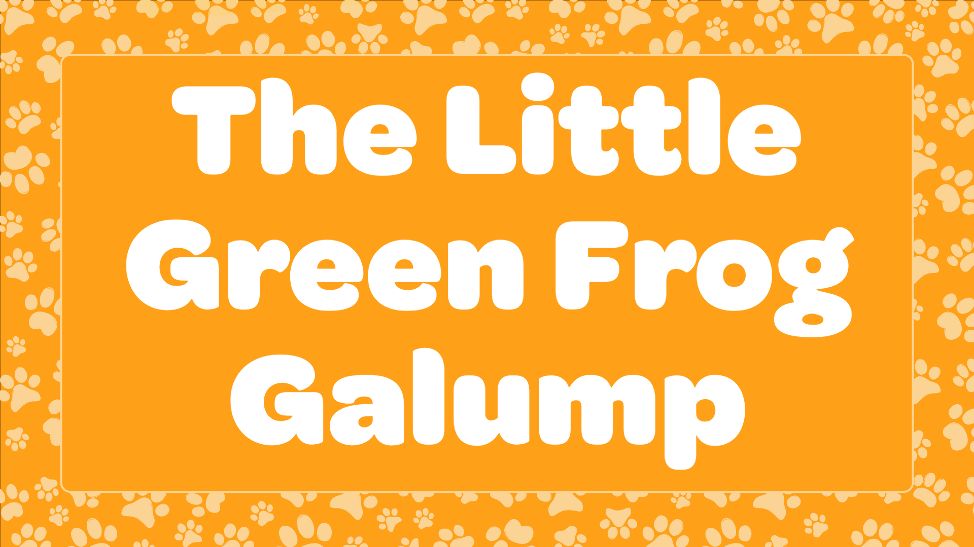 Kids Animal Song The Little Green Frog Galump Lyrics |Love to Sing